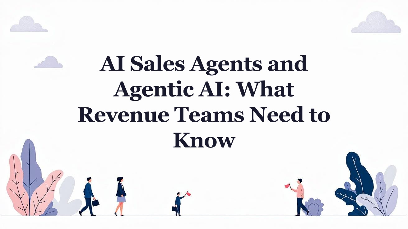 AI Sales Agents: What Revenue Teams Need to Know | Salesmotion